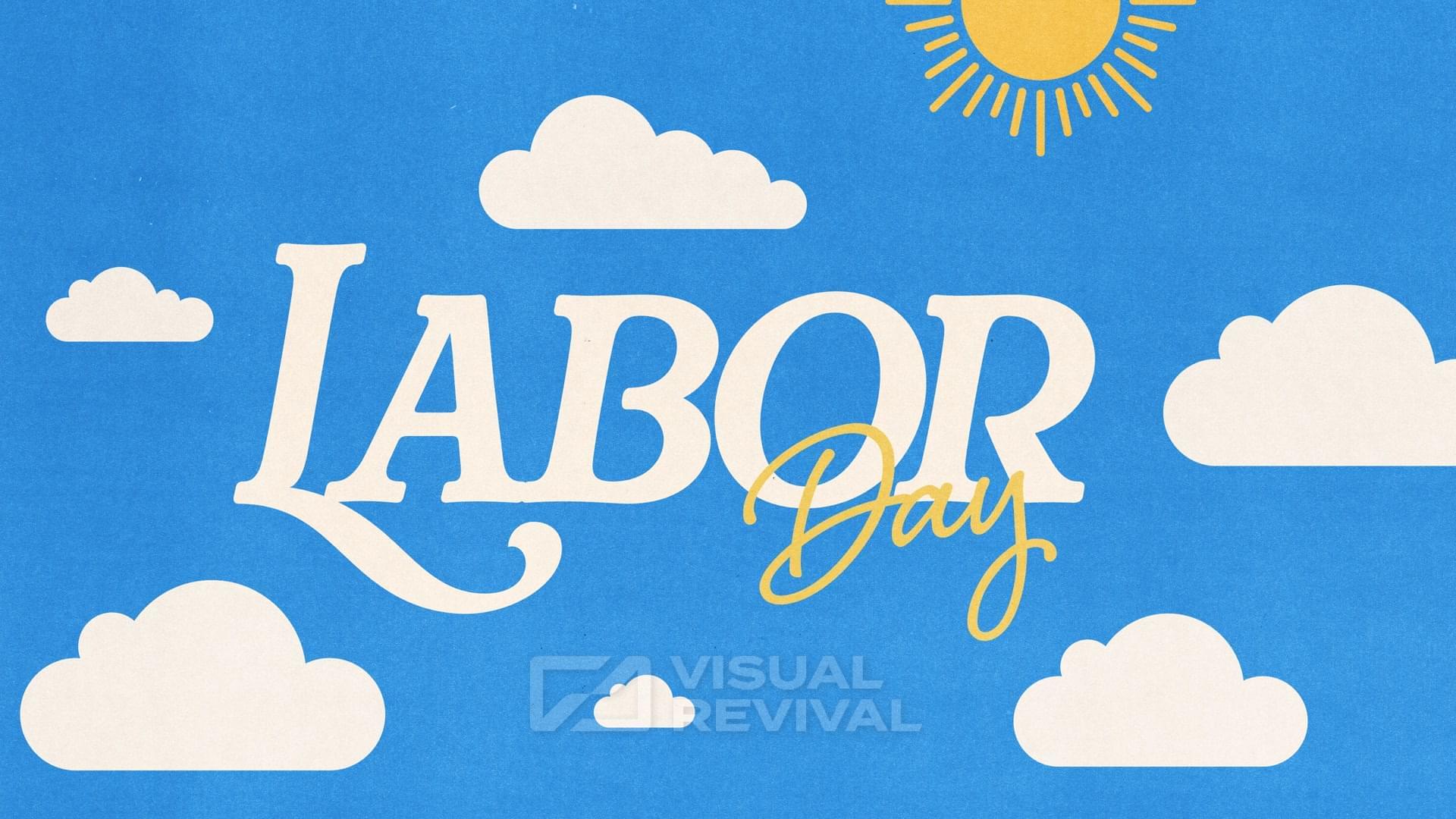 Labor Day Ministry Graphic | Visual Revival