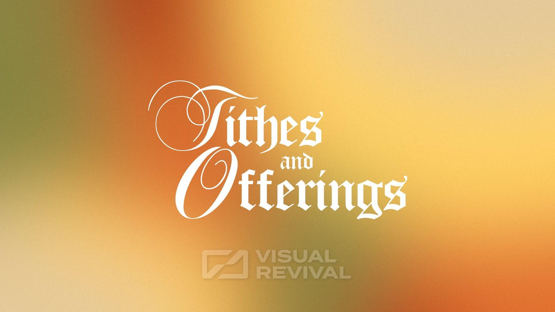 Autumn Gradients Title Slide - Tithes And Offerings | Visual Revival