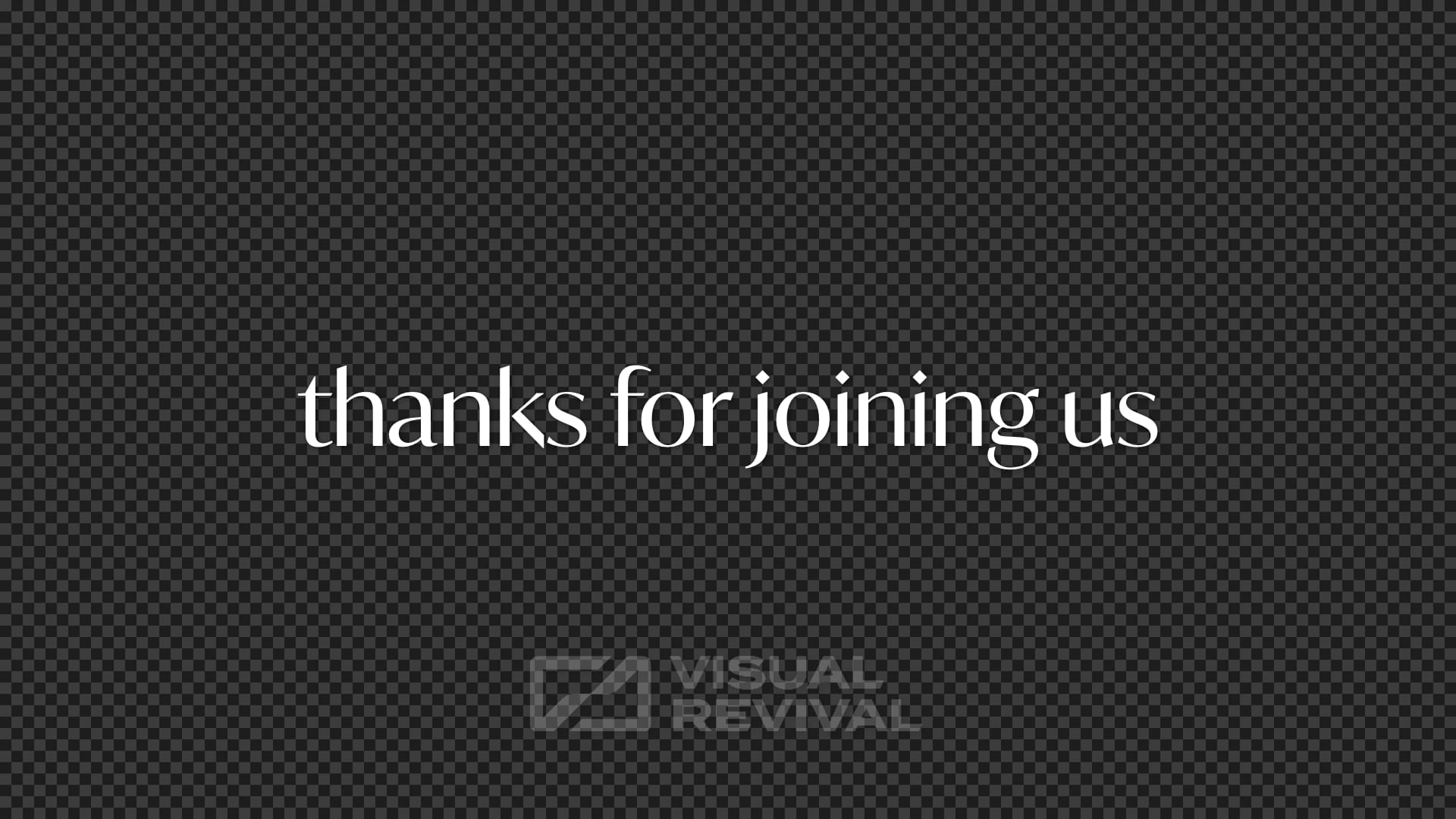 Golden Pastures Title Overlay - Thanks For Joining Us | Visual Revival