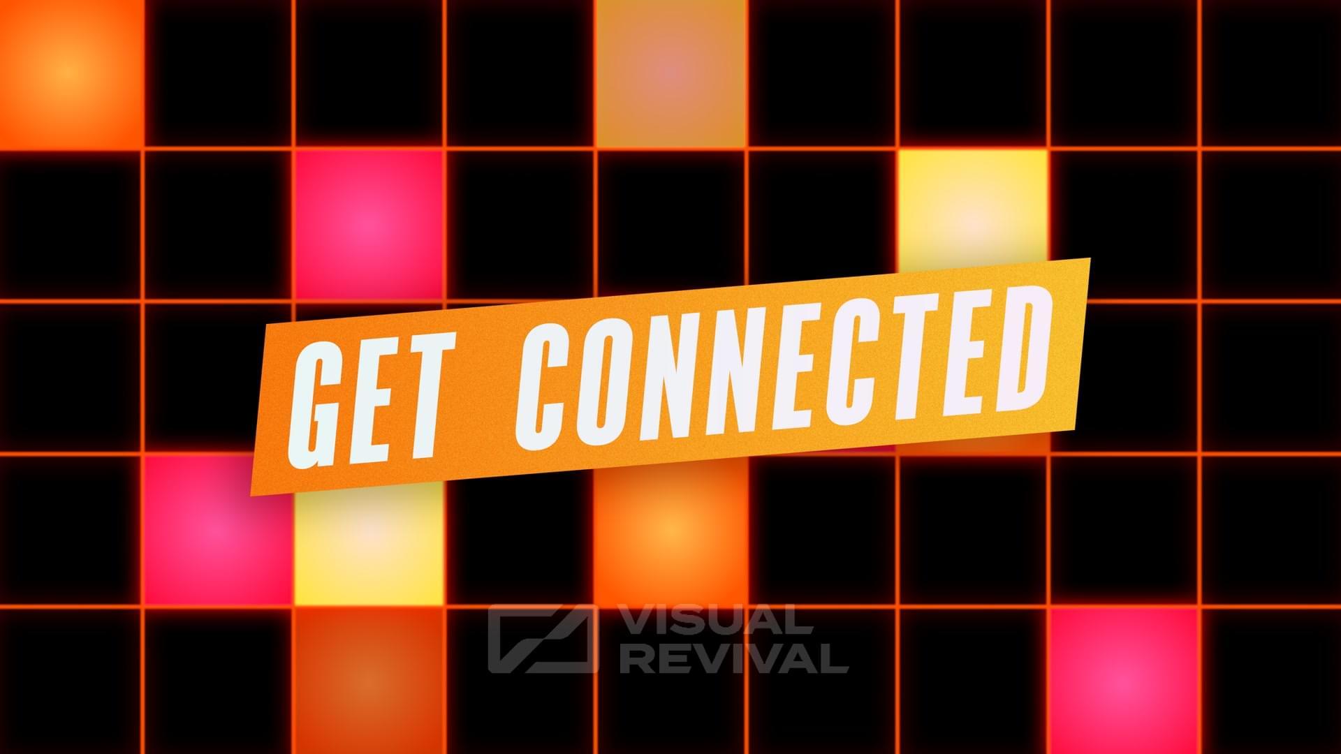 Radiant Tiles Title Slide - Get Connected | Visual Revival