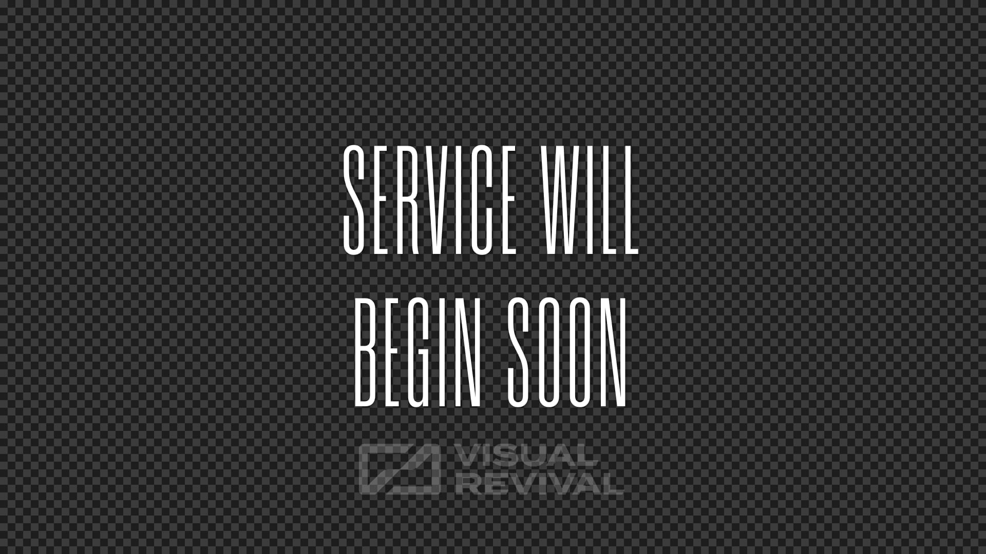 The Threshold Title Overlay - Service Will Begin Soon | Visual Revival