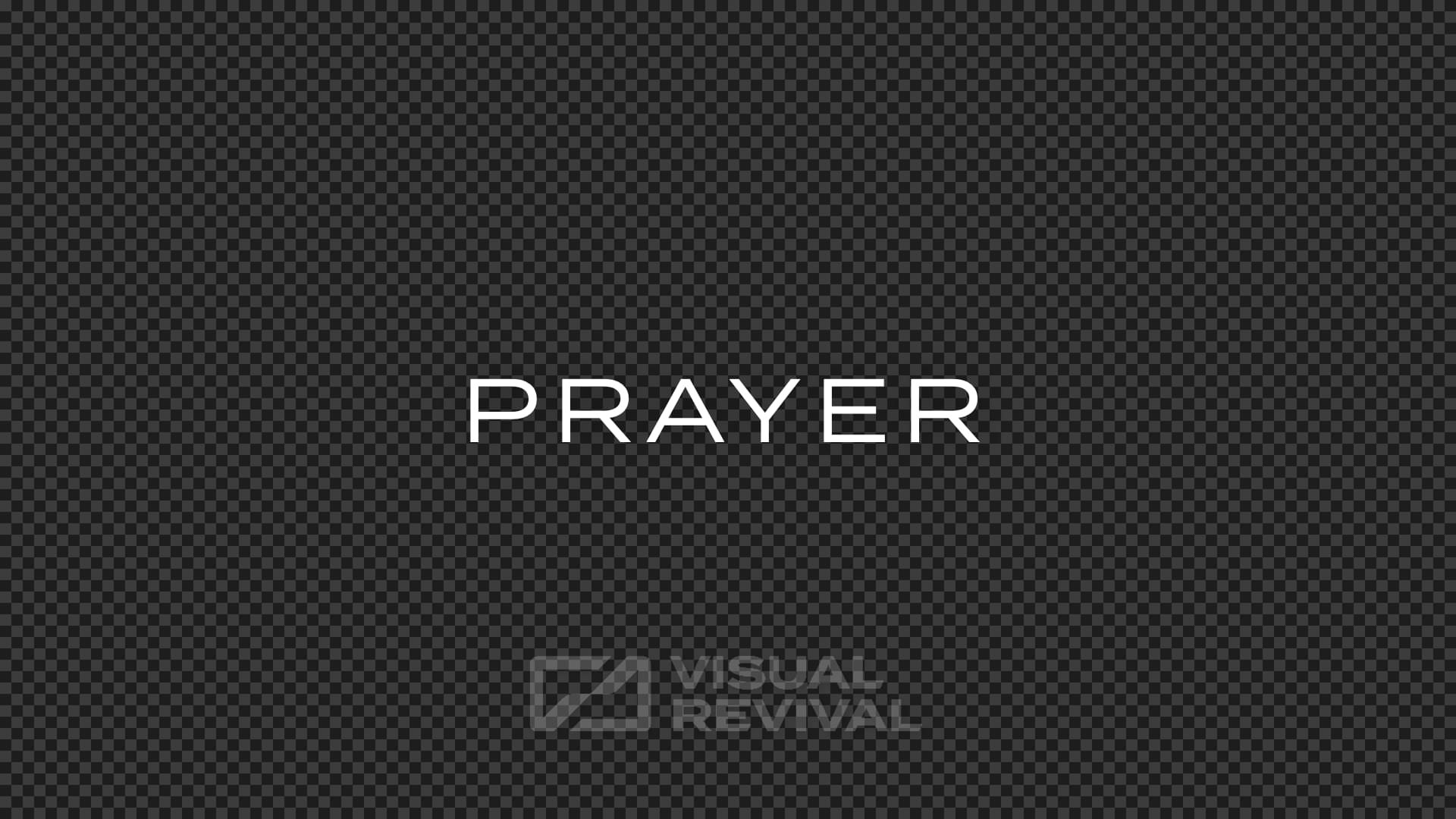 Elevated Title Overlay - Prayer | Visual Revival