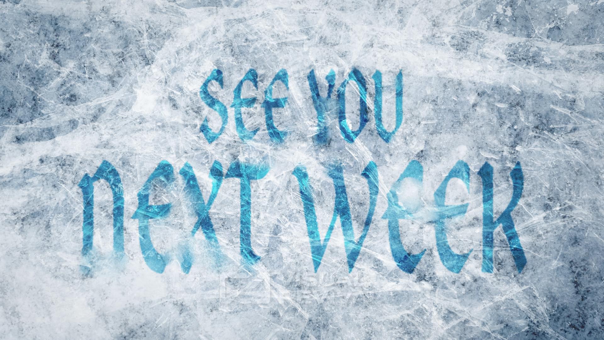 Frost Title Slide - See You Next Week | Visual Revival