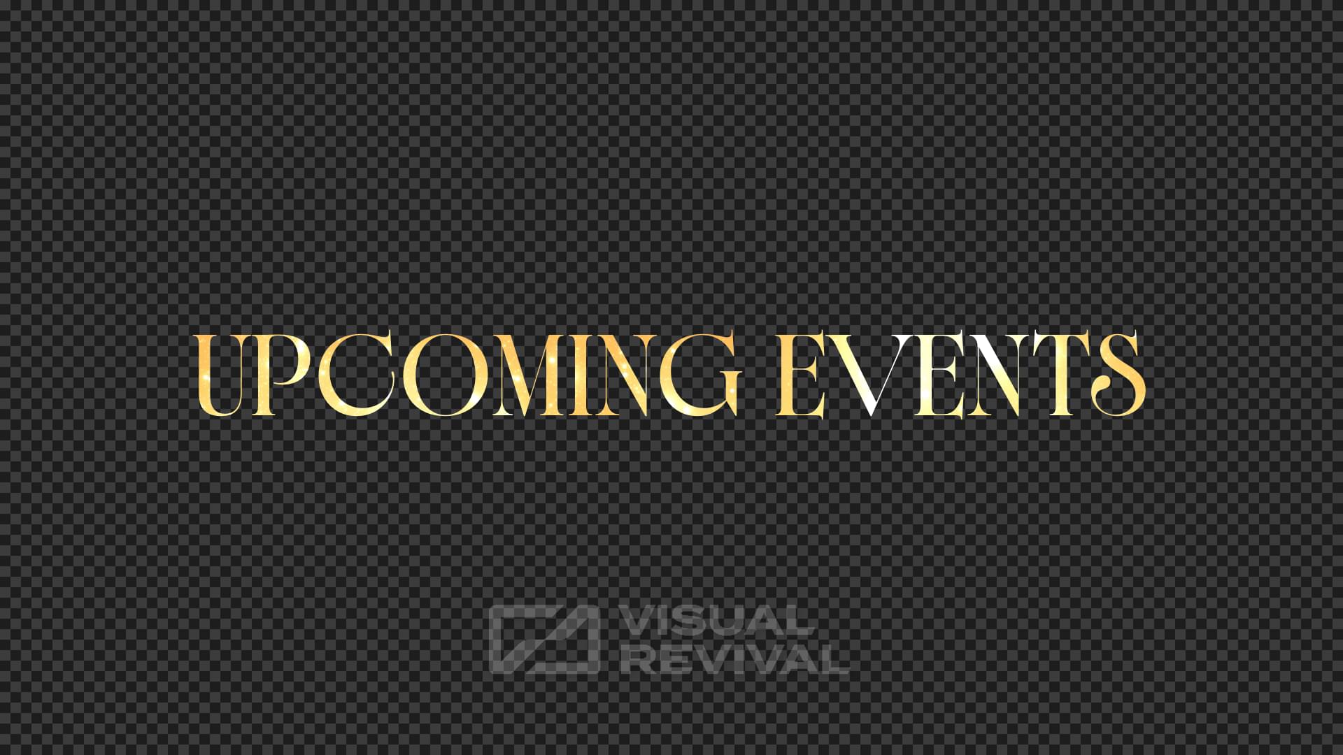 Starfall Title Overlay - Upcoming Events | Visual Revival