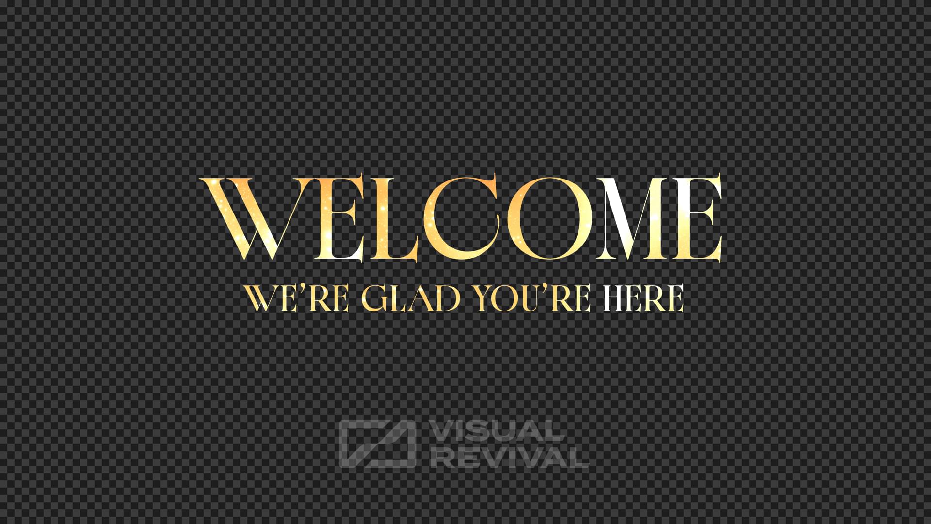 Starfall Title Overlay - Welcome We're Glade You're Here | Visual Revival