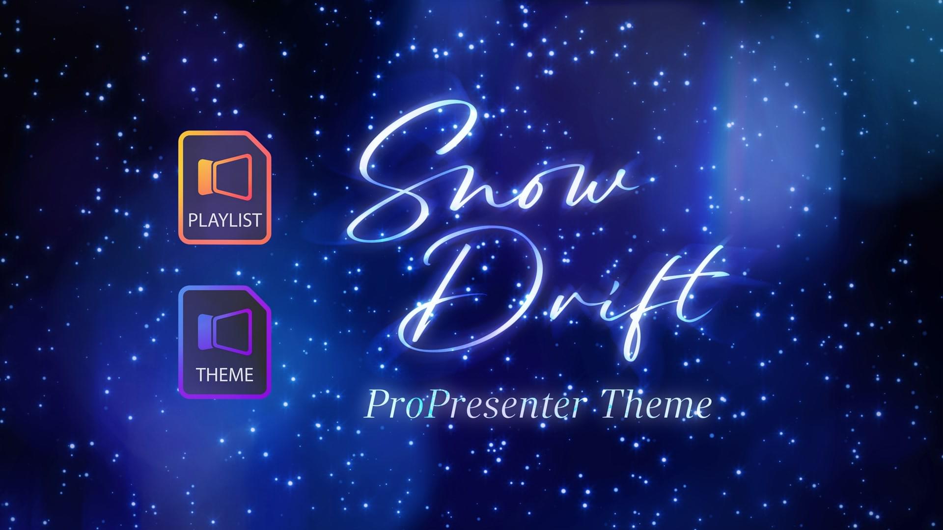 Snow Drift ProPresenter Theme | Visual Revival