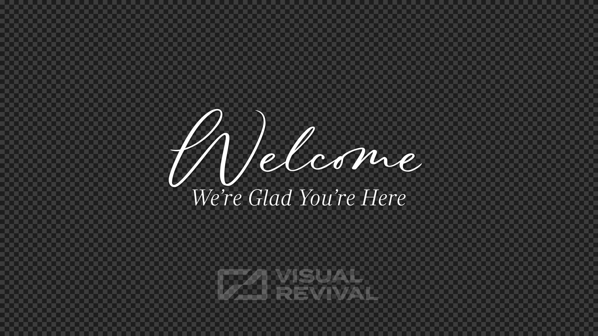 Snow Drift Title Overlay - Welcome We're Glade You're Here | Visual Revival
